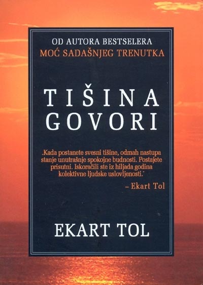 Tišina govori - Ekart Tol