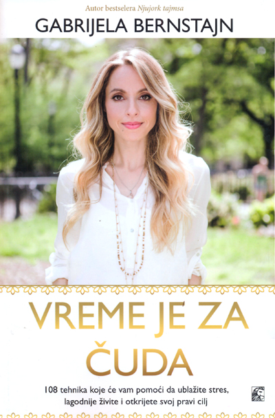 Vreme je za čuda - Gabrijela Bernstajn