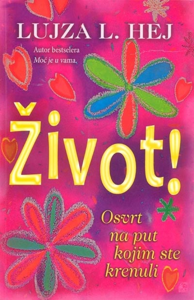 Život - Lujza Hej