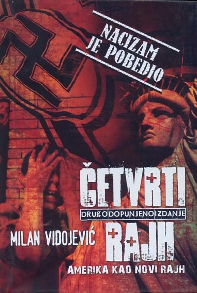 Četvrti Rajh - Milan Vidojević