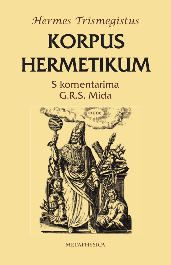 Korpus hermetikum - Hermes Trismegistos