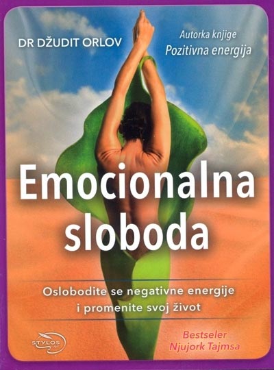 Emocionalna sloboda - Dr Džudit Orlov