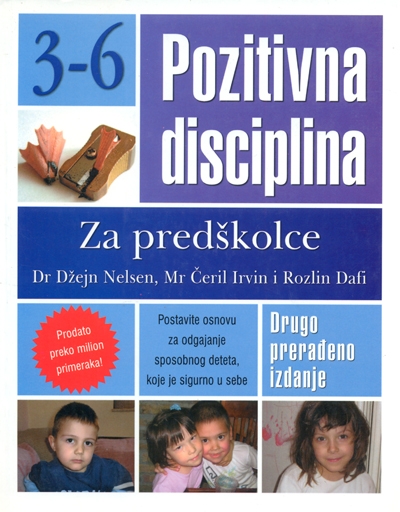 Pozitivna disciplina za predškolce - Grupa Autora