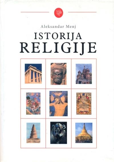 Istorija religije - Aleksandar Menj