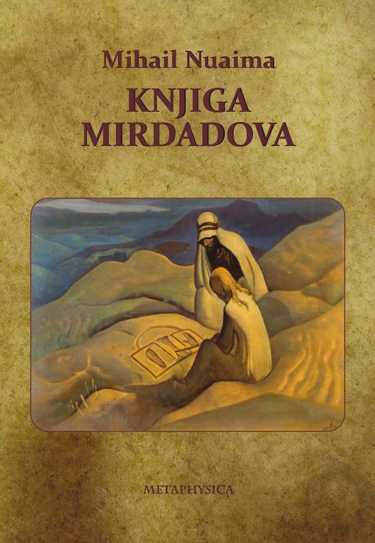 Knjiga Mirdadova - Mihail Nuajma