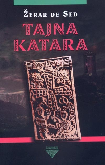 Tajna Katara - Žerar De Sed