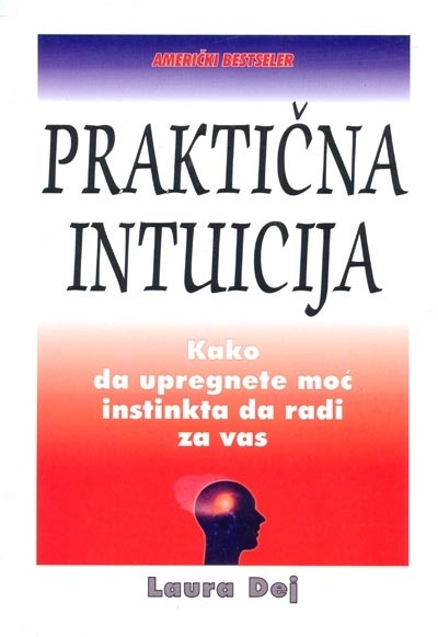 Praktična intuicija - Laura Dej