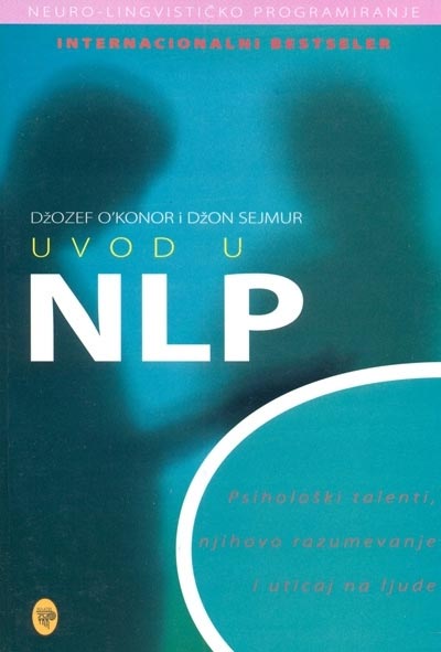 Uvod u NLP - Džozef O Konor, Džon Sejmur