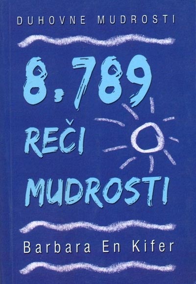 8789 reči mudrosti - Barbara En Kifer