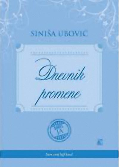 Dnevnik promene - Siniša Ubović