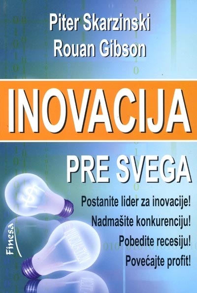 Inovacija pre svega - Piter Skarzinski