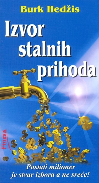 Izvor stalnih prihoda - Burk Hedžis