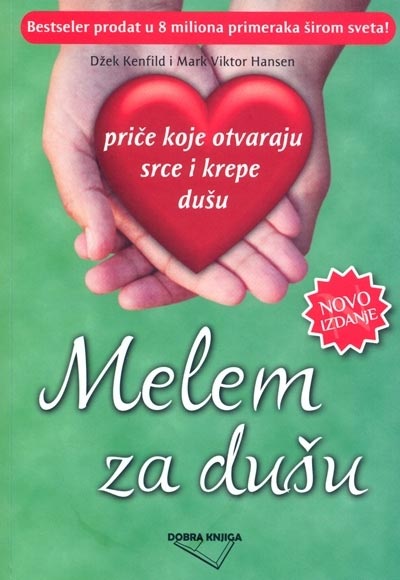 Melem za dušu - Dž. Kenfild & M. V. Hansen