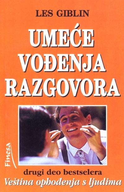 Umeće vođenja razgovora - Les Giblin