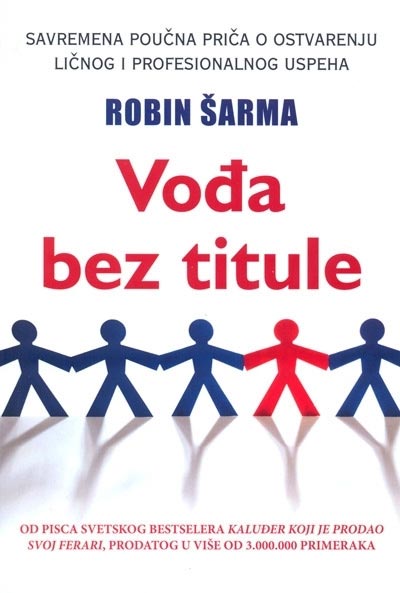 Vođa bez titule - Robin Šarma