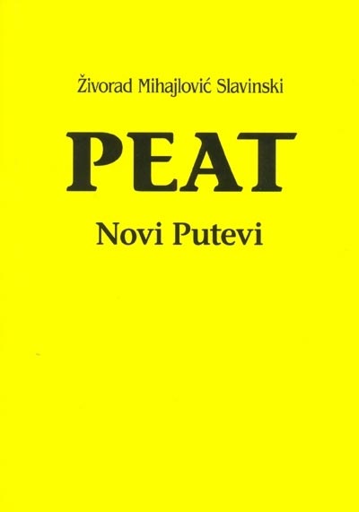 Peat: Novi putevi - Ž. M. Slavinski