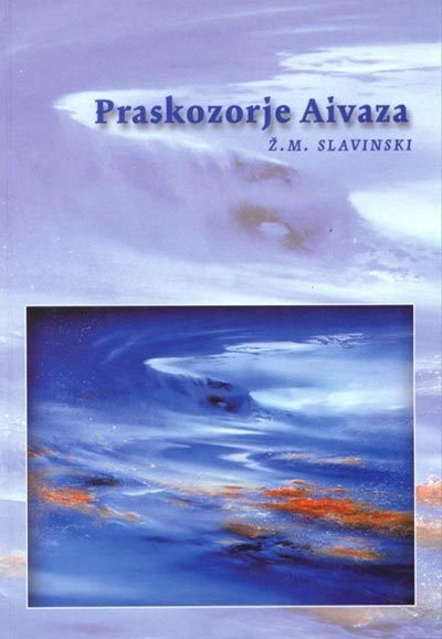 Praskozorje Aivaza - Ž. M. Slavinski