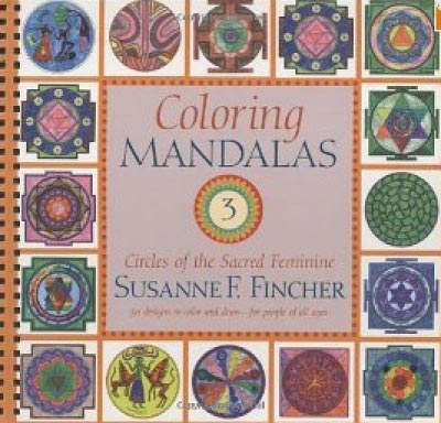 Coloring Mandalas 3 - Susanne P. Fincher