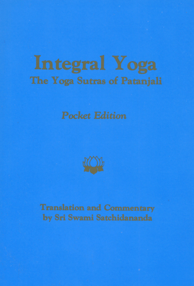 Integral Yoga - Swami Satchidananda