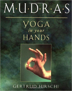 Mudras - Gertrud Hirschi