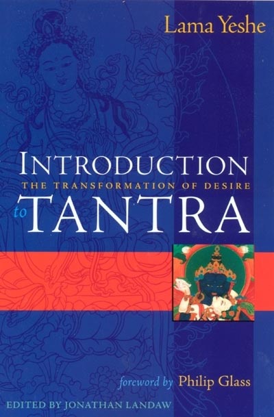 The Introduction to Tantra - Lama Yeshe