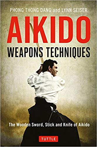 Aikido Weapons Techniques - Phong Thong Dang