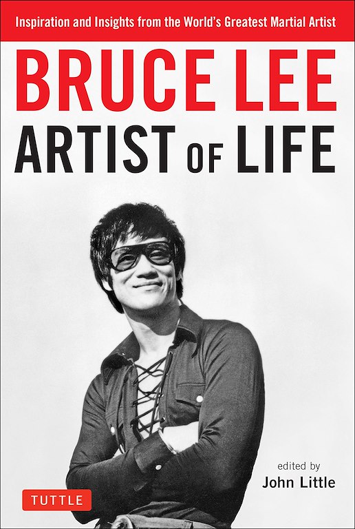 Artist of Life - Bruce Lee