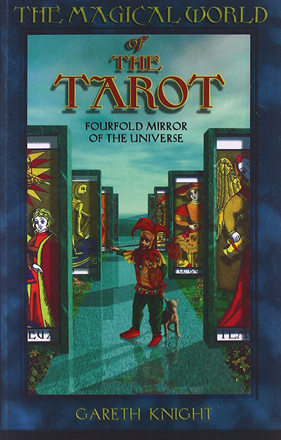 Magical World of Tarot - Gareth Knight