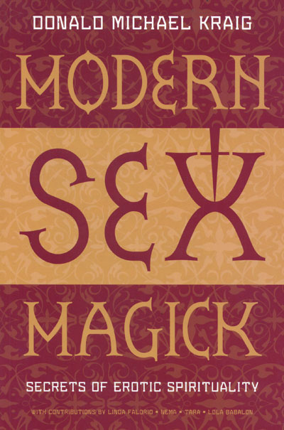 Modern Sex Magick - Donald Michael Kraig