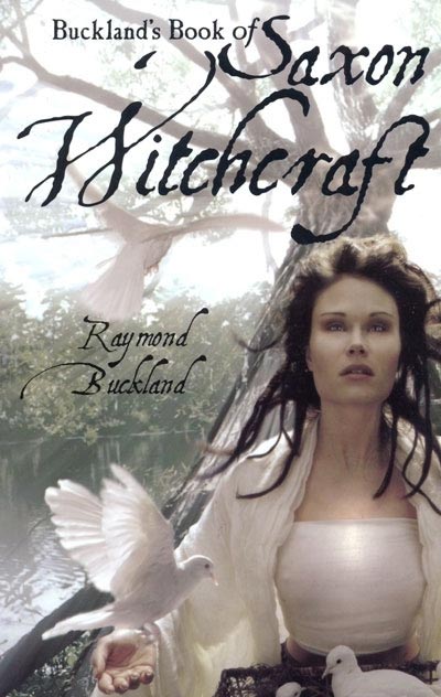 Saxon Witchcraft - Raymond Buckland