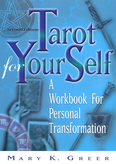 Tarot for Yourself - Mary K. Greer