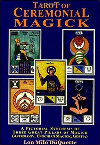 Tarot of Ceremonial Magick - Lon Milo Duquette