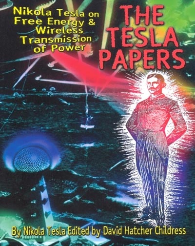 Tesla Papers - David Hatchers Childress