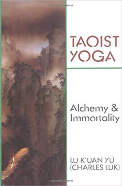 Taoist Yoga - Charles Luk