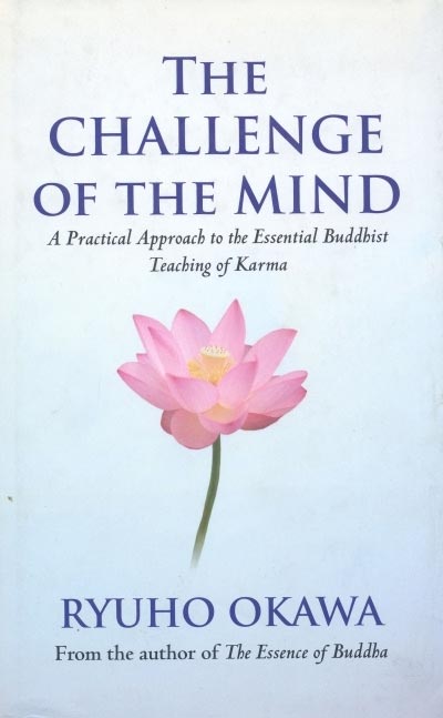 The Challenge Of The Mind - Ryuho Okawa