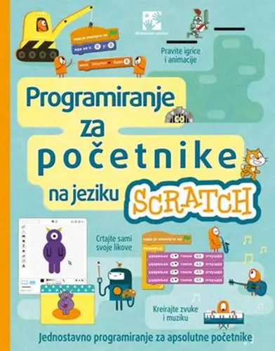 PROGRAMIRANJE ZA POČETNIKE NA JEZIKU SCRATCH