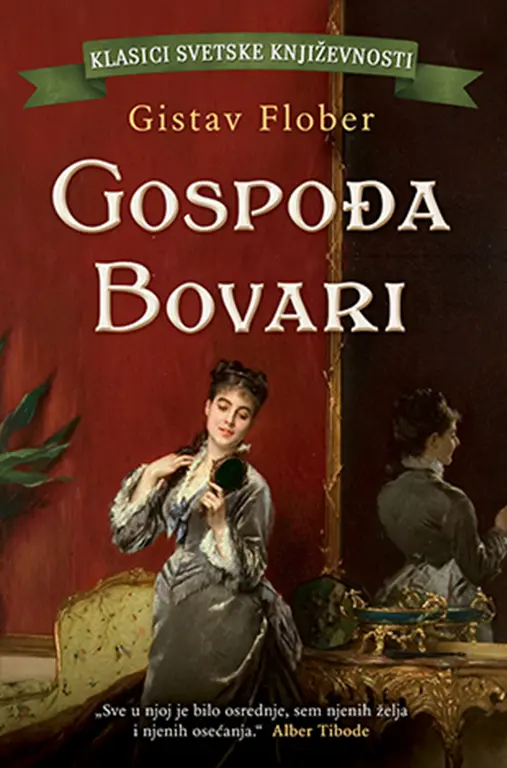 GOSPOĐA BOVARI - Gistav Flober