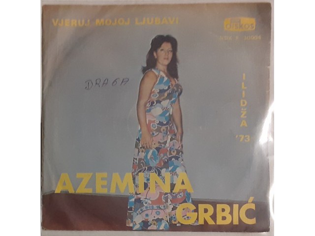AZEMINA  GRBIC  -  VJERUJ  MOJOJ  LJUBAVI