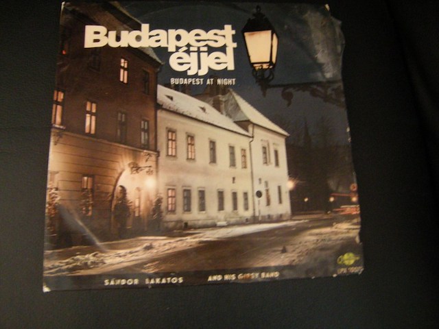 LP - ŠANDOR LAKATOŠ - BUDAPEST AT NIGHT