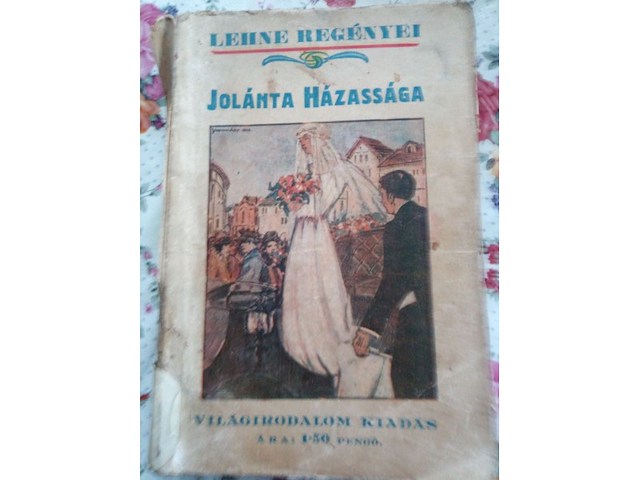 Jolanta hazassaga-Lehne Regenyei 1924.na madjrskom j.
