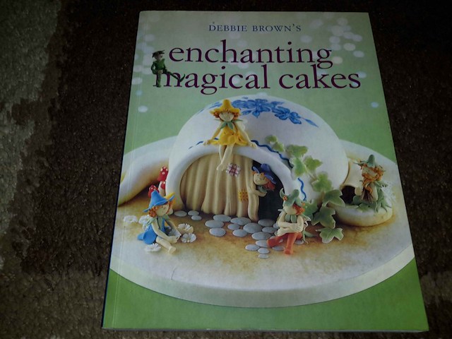 Debbie Brown - Enchanting magical cakes