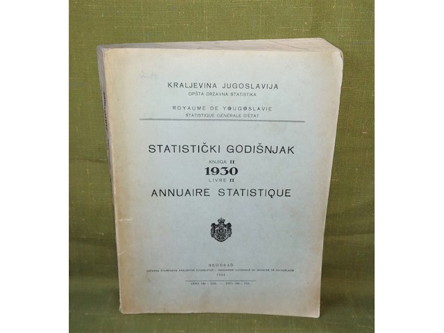 STATISTIČKI GODIŠNJAK 1930. KRALJEVINA JUGOSLAVIJA