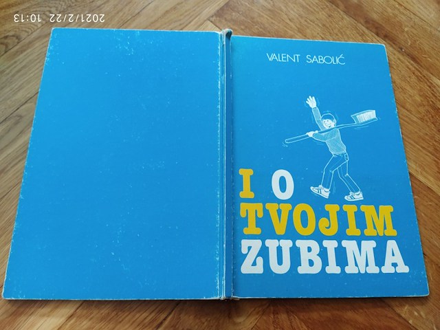 SABOLIĆ, I O TVOJIM ZUBIMA