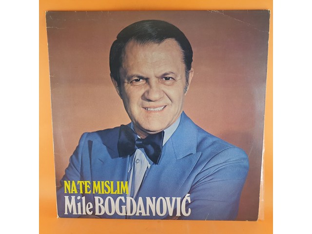 Miodrag Mile Bogdanović* ‎– Na Te Mislim, + autogram