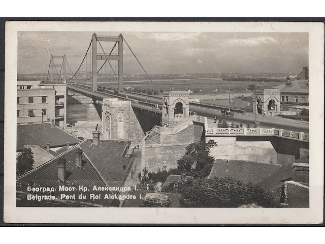 Beograd - Most Kralja Aleksandra 1937
