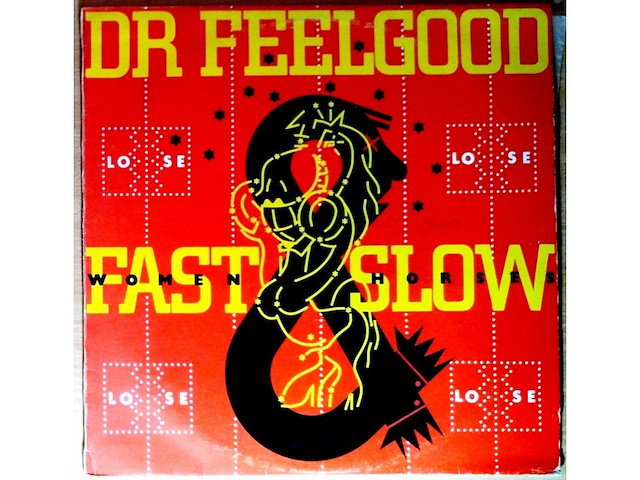 LP DR. FEELGOOD - Fast Women... (1982) 2. pressing, NM