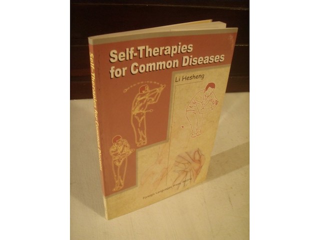 Li Hesheng - Self-Therapies for Common Diseases