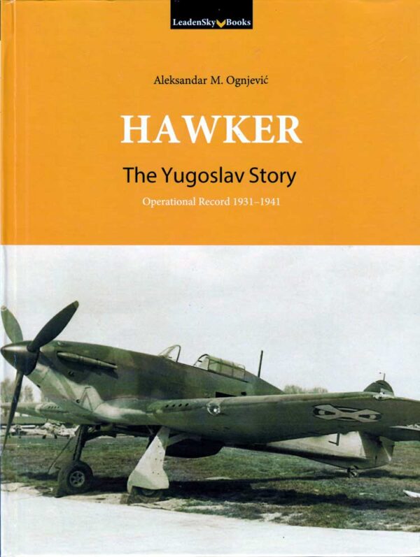 HAWKER : The Yugoslav Story