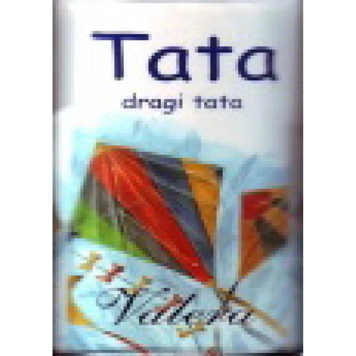 TATA DRAGI TATA