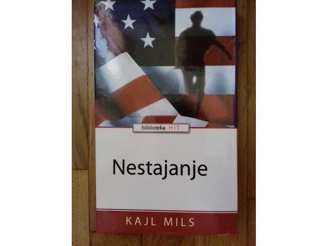 Nestajanje, Kajl Mils